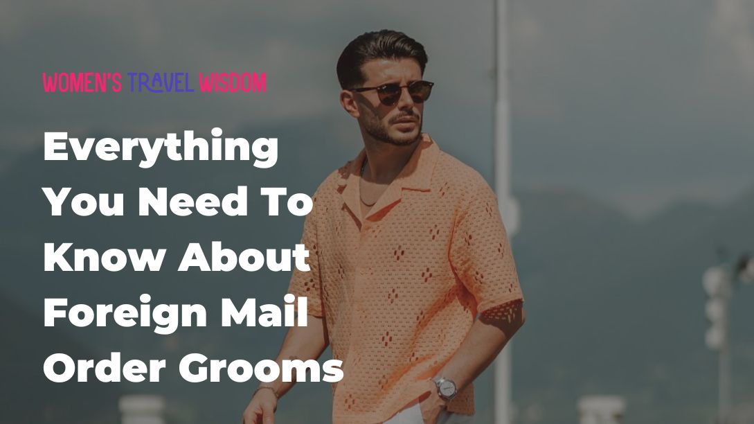 Meet Real Mail Order Husbands From Abroad And Find Love